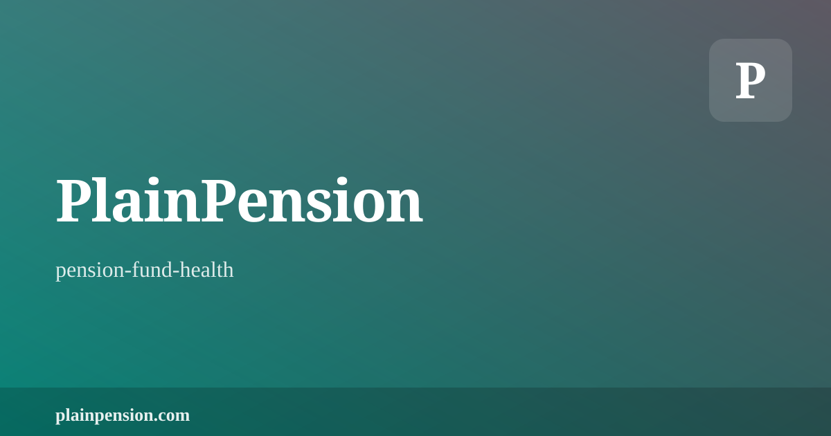 CalPERS 467 Billion in Assets: Top 10 US Public Pension Funds